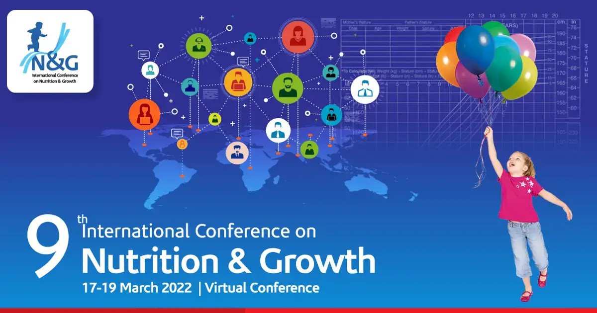 The 9th International Conference on Nutrition and Growth Highlight ...